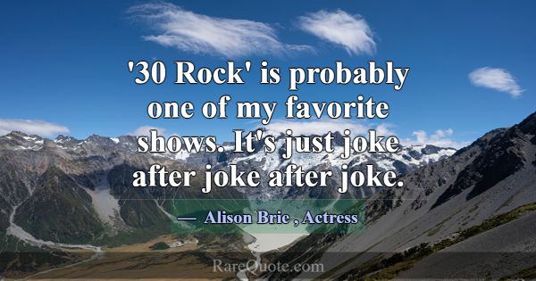 Alison Brie Quotes