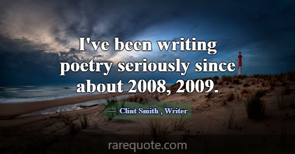 Clint Smith Quotes