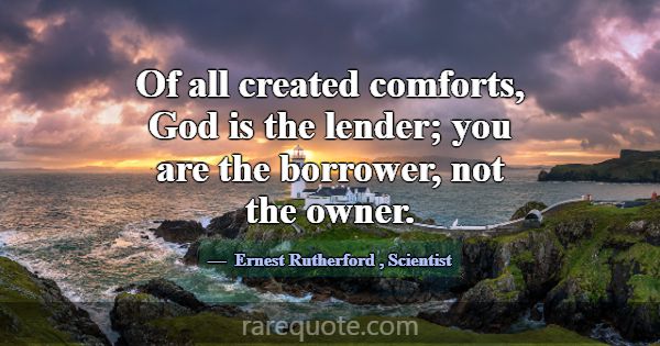 Ernest Rutherford Quotes