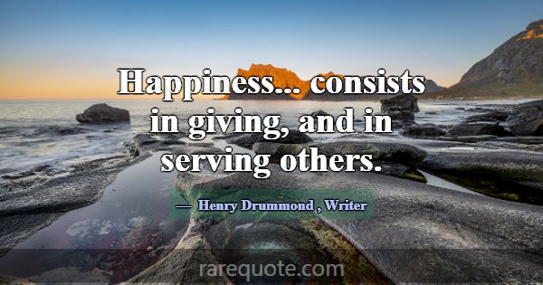 Henry Drummond Quotes - RareQuote
