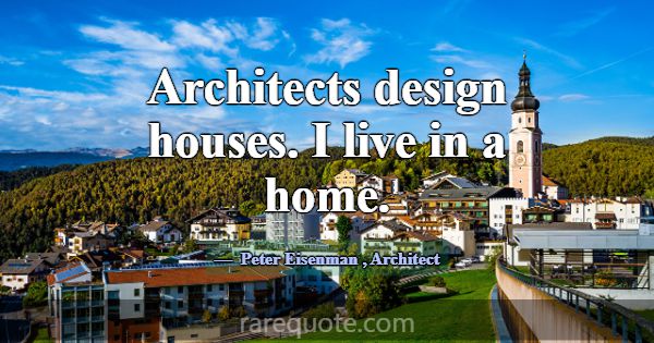 Peter Eisenman Quotes